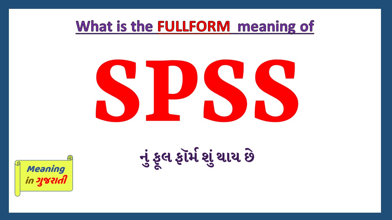 SPSS Full Form In Gujarati Meaning In Gujarati